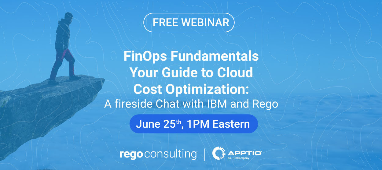 Apptio Webinar- FinOps Fundamentals Your Guide to Cloud Cost Optimization: A fireside Chat with ...